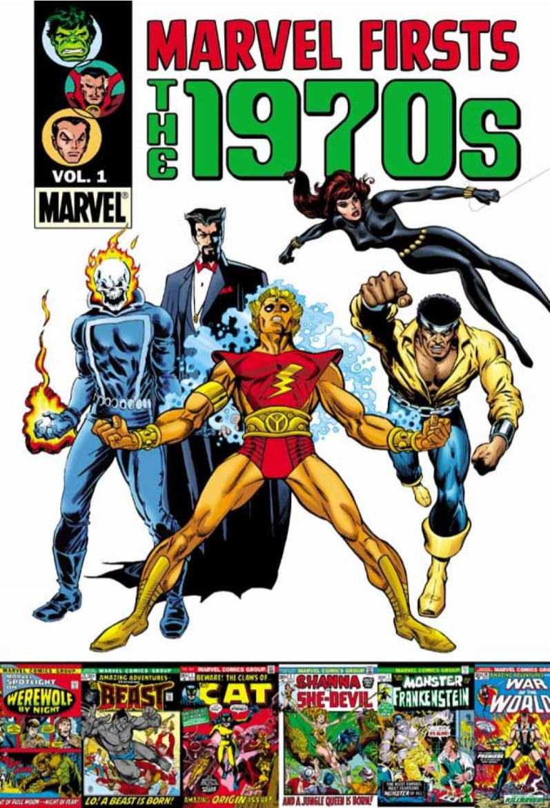 Marvel Firsts: The 1970s Vol. 1 – Out Of Print Graphic Novels