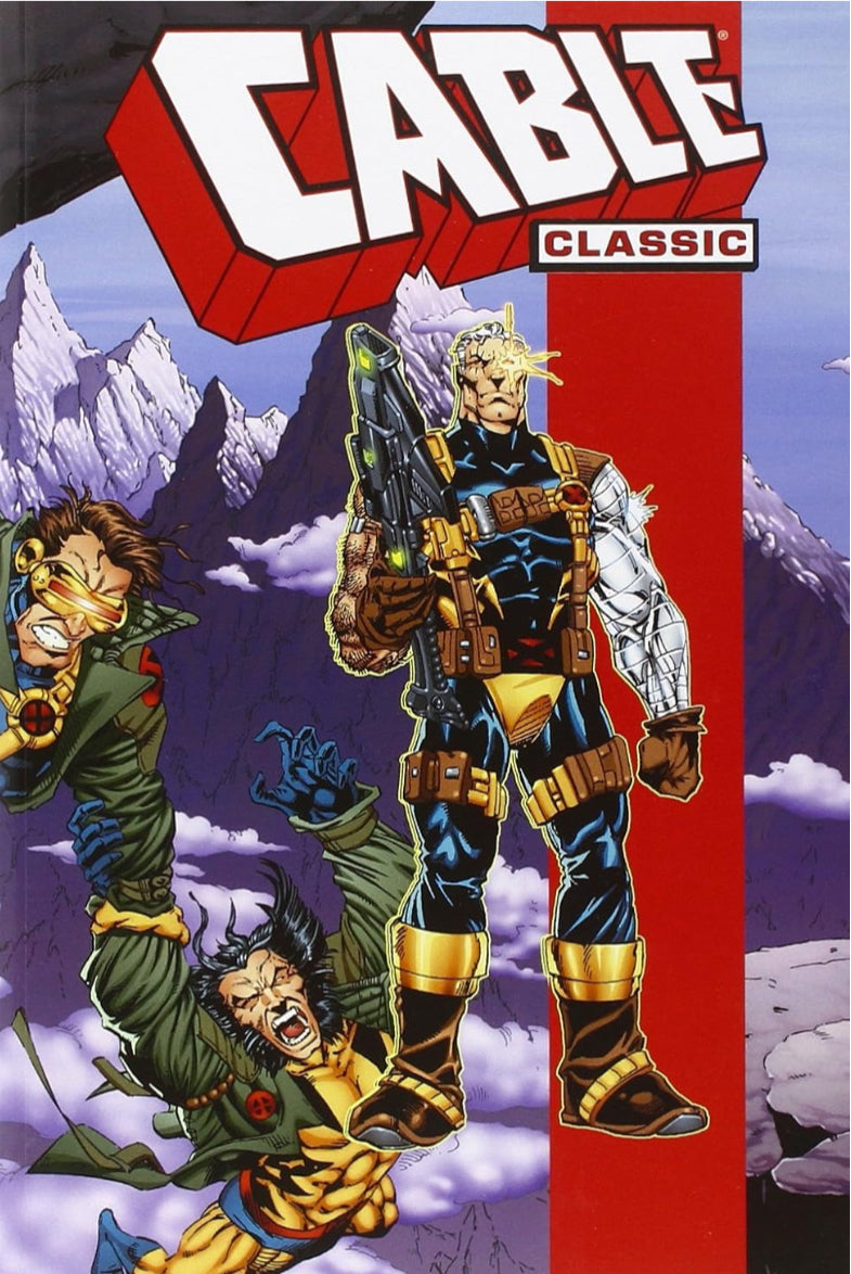 Cable Classic - Vol. 3 TPB – Out Of Print Graphic Novels