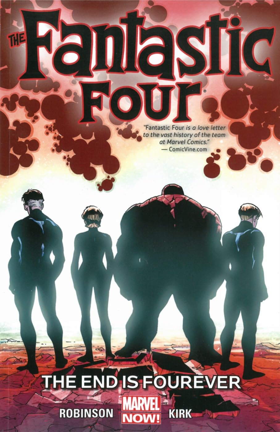 Fantastic Four Volume 4: The End Is Fourever TPB – Out Of Print Graphic Novels